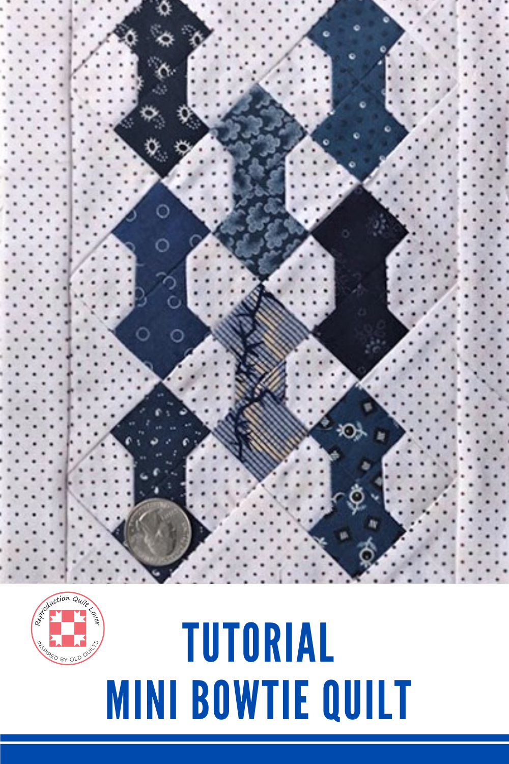 Mini bowtie quilt tutorial | Reproduction Quilt Lover
